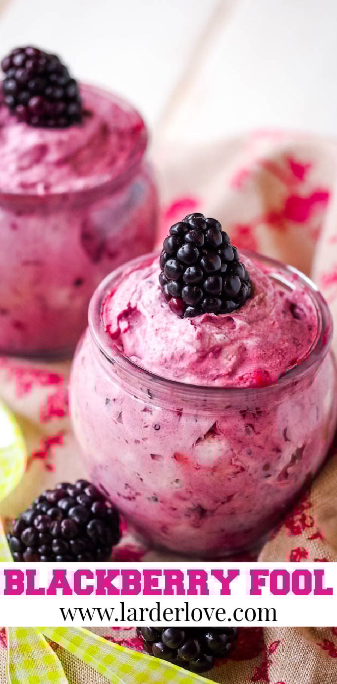 Easy Classic Blackberry Fruit Fool With Basil - Larder Love