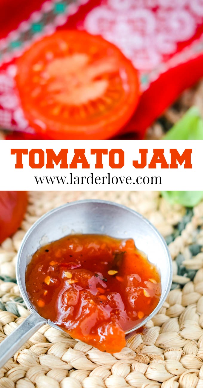 Tomato Jam With Vodka (for grownups!) - Larder Love