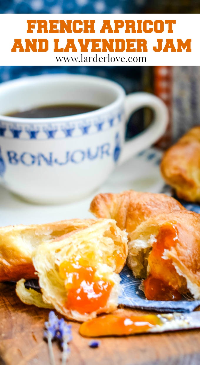 French Style Apricot And Lavender Jam - Larder Love