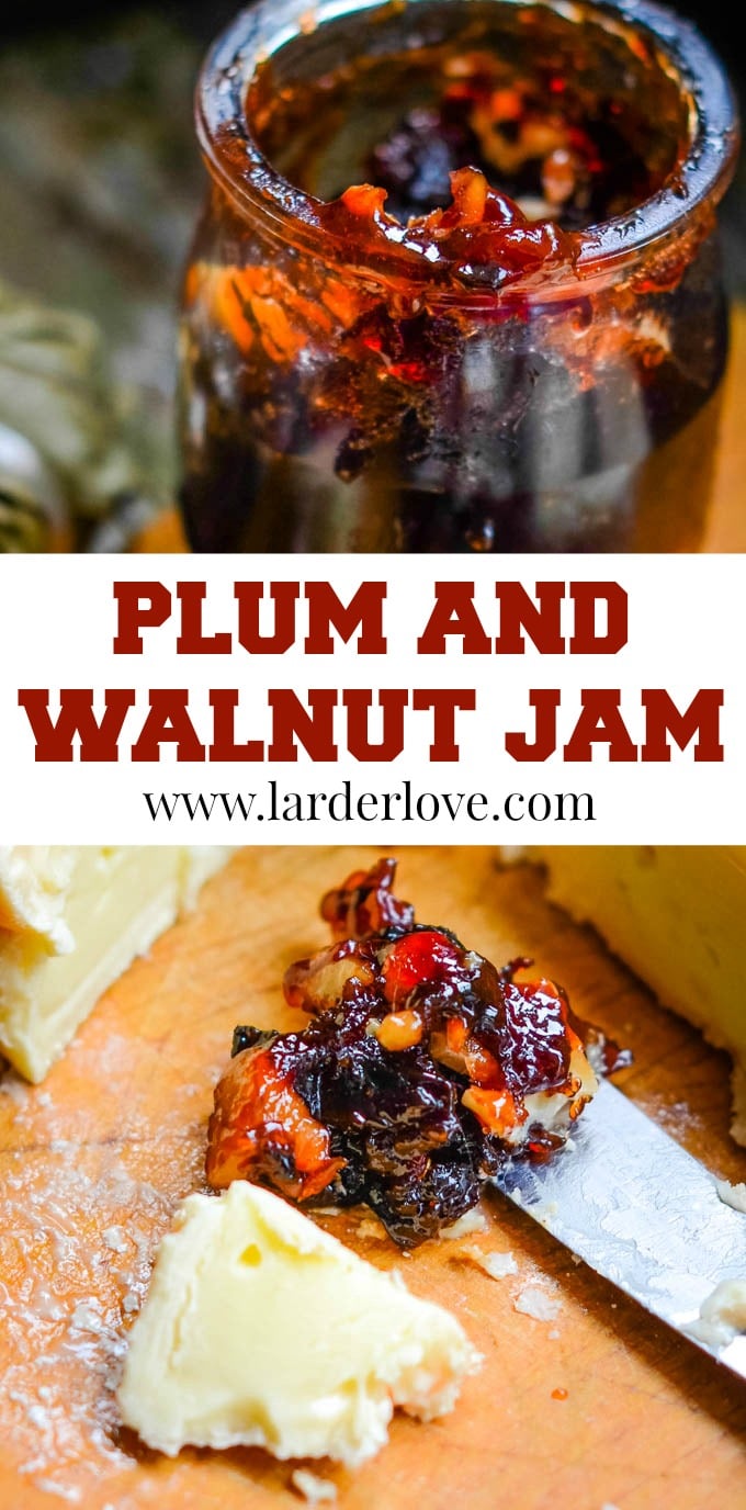Plum Jam With Walnuts And Brandy - Larder Love