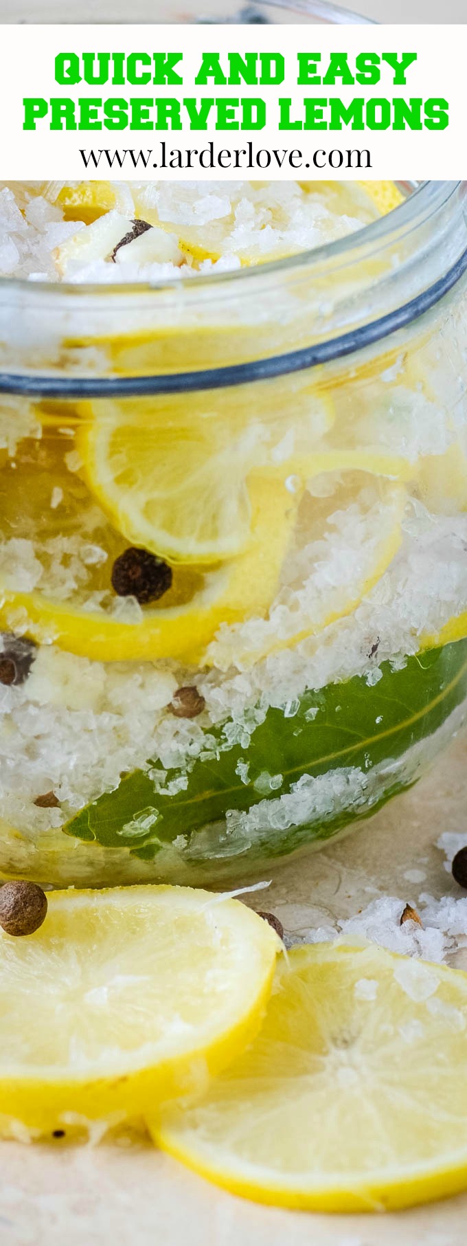 Super Quick And Easy Preserved Lemons + video! - Larder Love