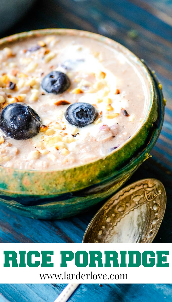 Easy And Healthy Rice Porridge - Larder Love