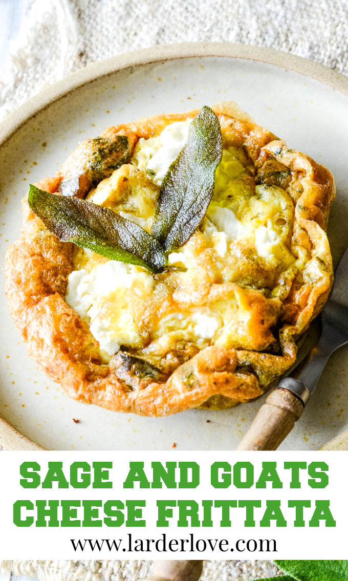 Super Simple Sage And Goat's Cheese Frittata - Larder Love