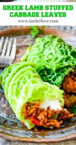 Greek Lamb Stuffed Cabbage Leaves - Larder Love