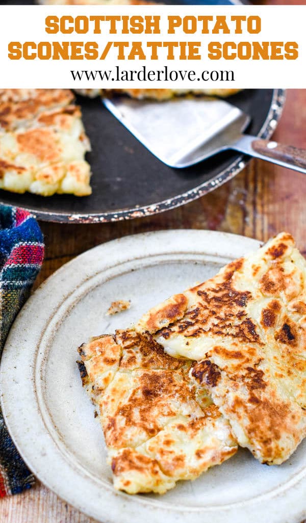 Easy Traditional Scottish Potato Scones/Tattie Scones(+Video!) - Larder ...