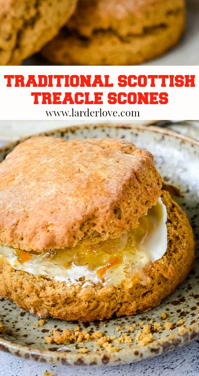 How To Make Traditional Scottish Treacle Scones - Larder Love