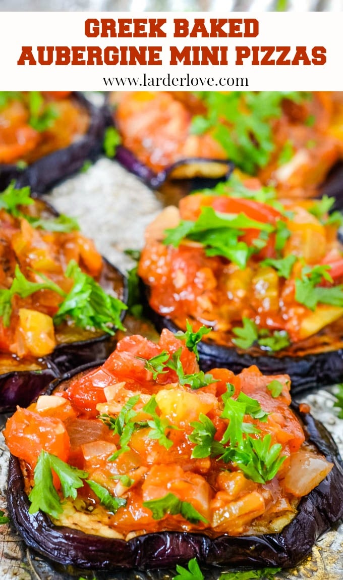 % Greek Baked Aubergine/Eggplant Mini Pizzas - Larder Love