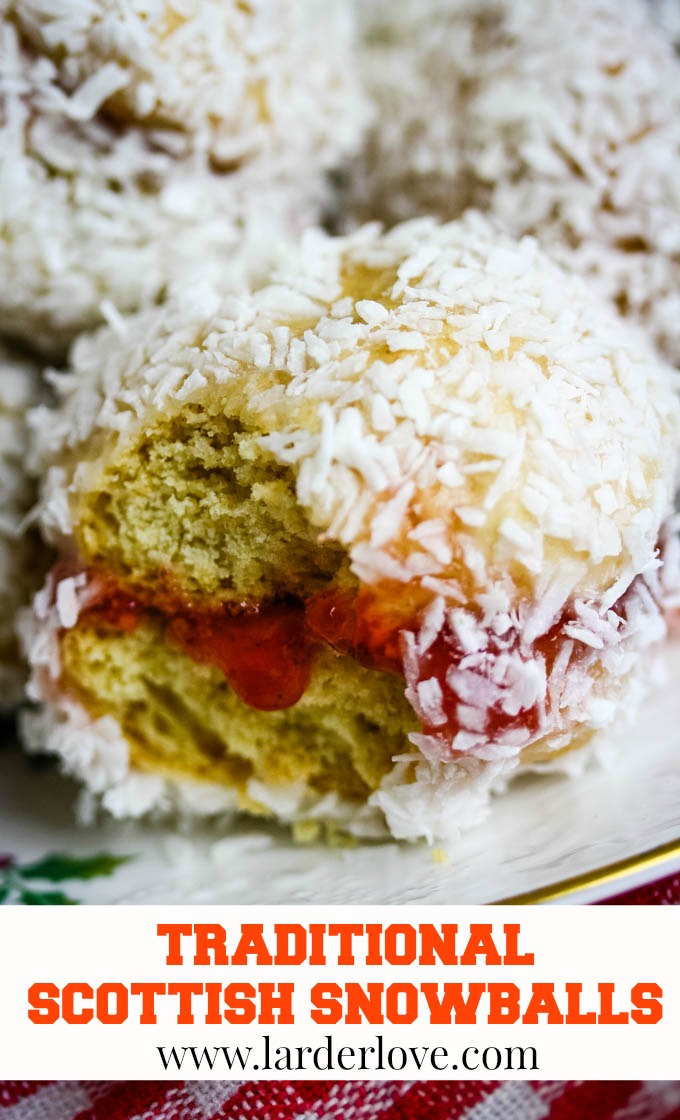 How To Make Traditional Scottish Snowballs - Larder Love