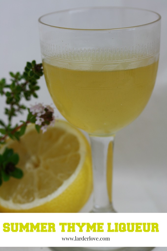 SUMMER THYME LIQUEURsummer thyme liqueur Larder Love larder love