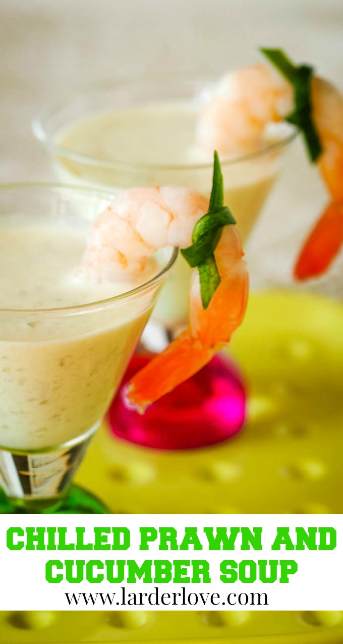 Chilled/Cold Prawn And Cucumber Soup - Larder Love