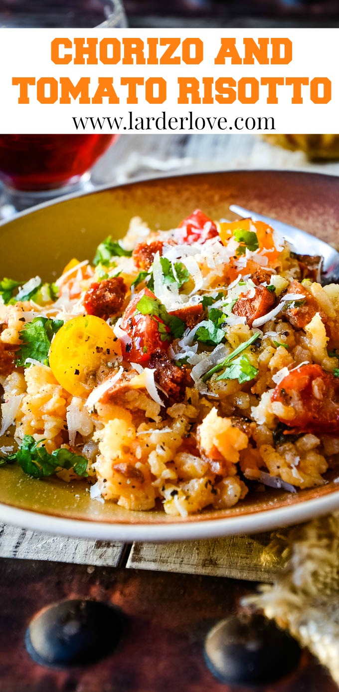 Super Quick And Easy Chorizo and Tomato Risotto - Larder Love