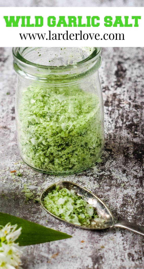 The Best Wild Garlic Salt - Larder Love