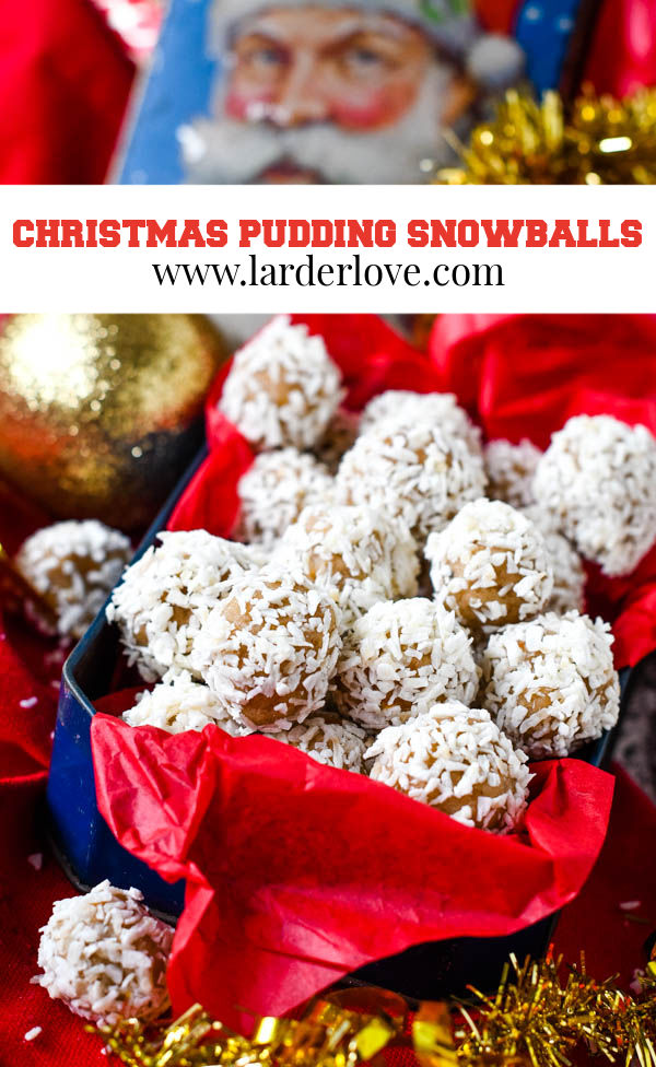 Christmas Pudding Snowball Truffles - Larder Love