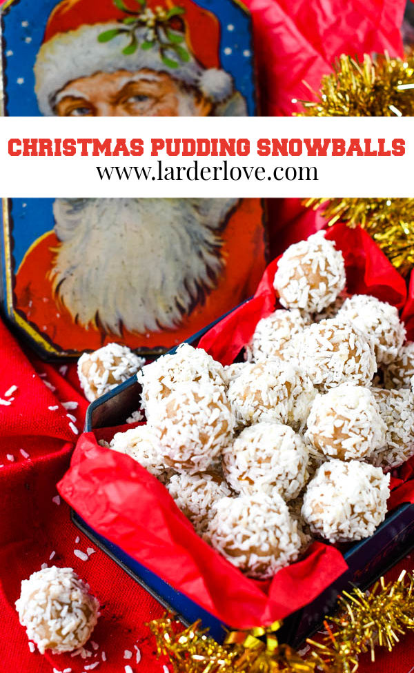 Christmas Pudding Snowball Truffles - Larder Love