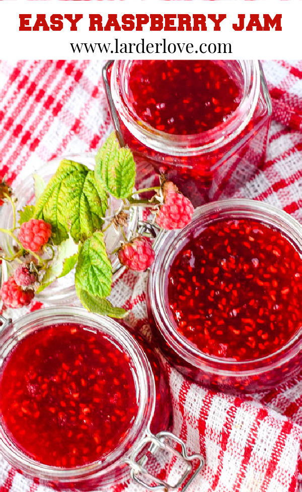 Easy Raspberry Jam - Larder Love