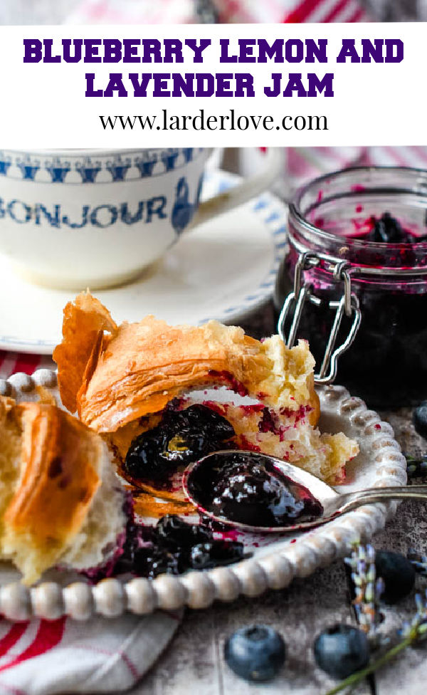 Blueberry Jam With Lemon And Lavender - Larder Love